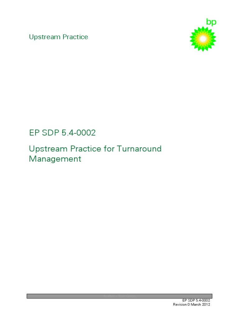 BP TAR Best Practice Doc-121030-EP SDP 5 4-0002 UP For Turnaround Management | PDF | Reliability ...