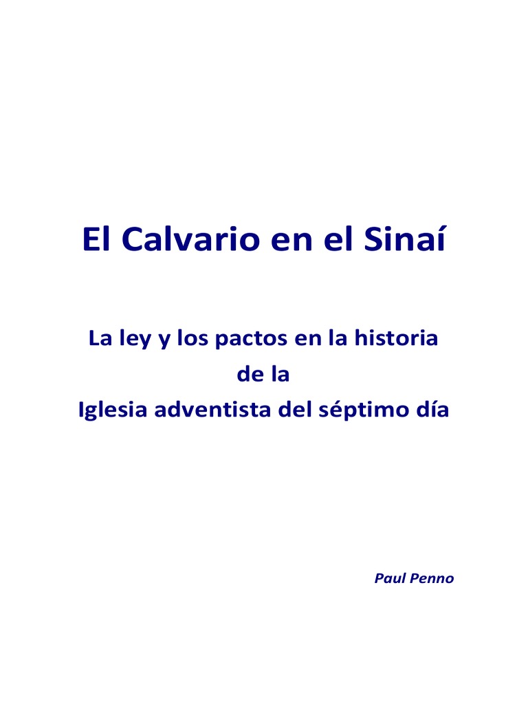 Calvario en Sinaí Paul Penno | PDF | Iglesia Adventista del Séptimo Día ...