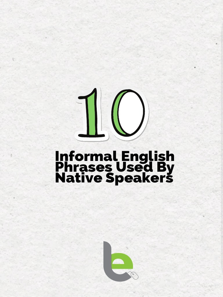 10 Informal English Phrases | PDF