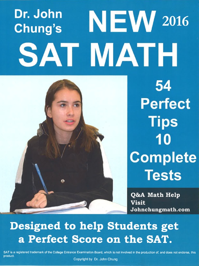 DR John Chung's 54 Perfect Tips For New SAT Math + 10 Practice Tests by ...