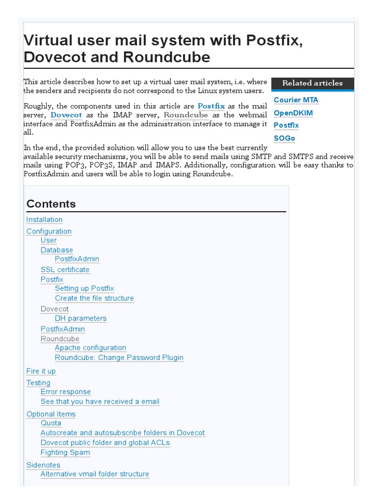 Virtual User Mail System With Postfix, Dovecot and Roundcube - ArchWiki ... Virtual User Mail System With Postfix, Dovecot and Roundcube - ArchWiki ...