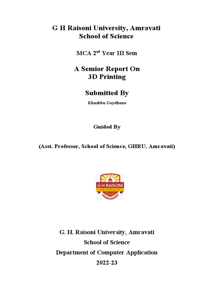 3D Printing Report by Khushbu Gaydhane | PDF | Computer Aided Design ...