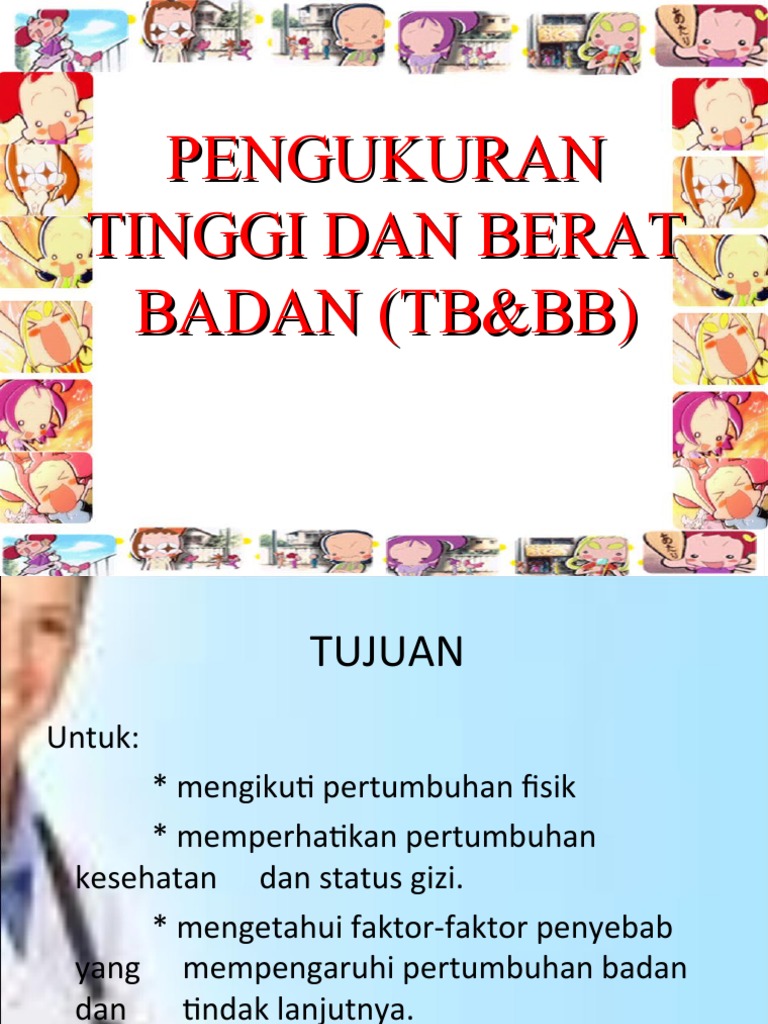 Pengukuran Tinggi Dan Berat Badan (TB&BB) | PDF