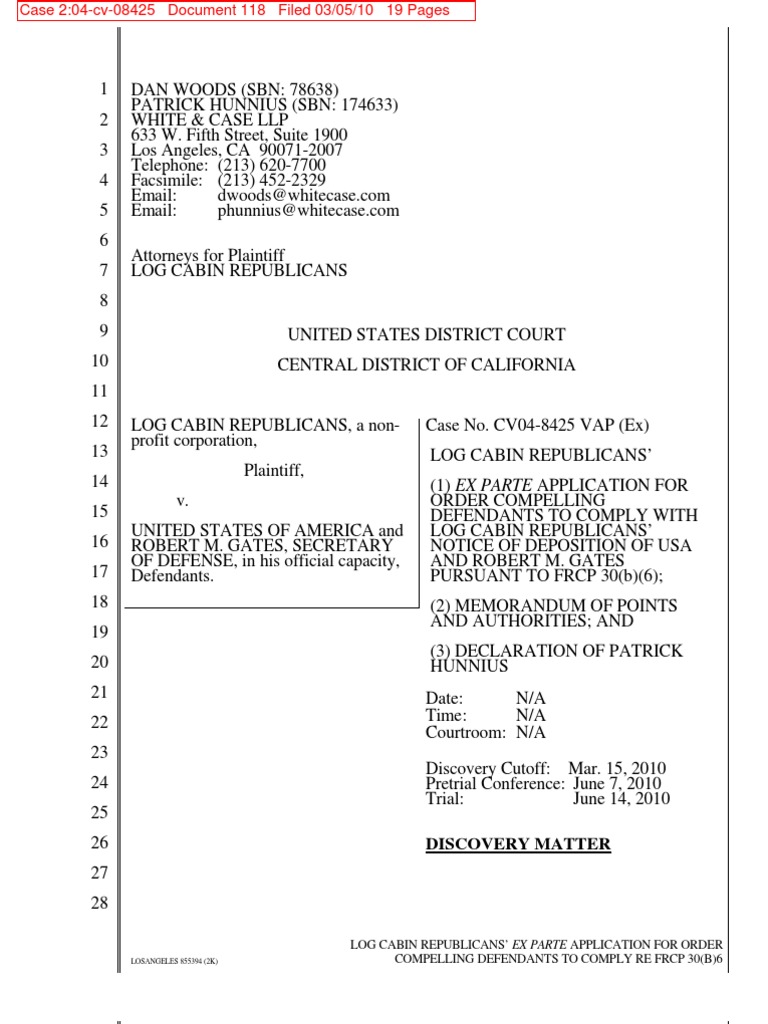 Discovery Matter: Log Cabin Republicans' Ex Parte Application For Order ...