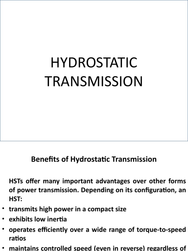 Advantages of Hydrostatic Transmission | PDF | Pump | Chemical Engineering