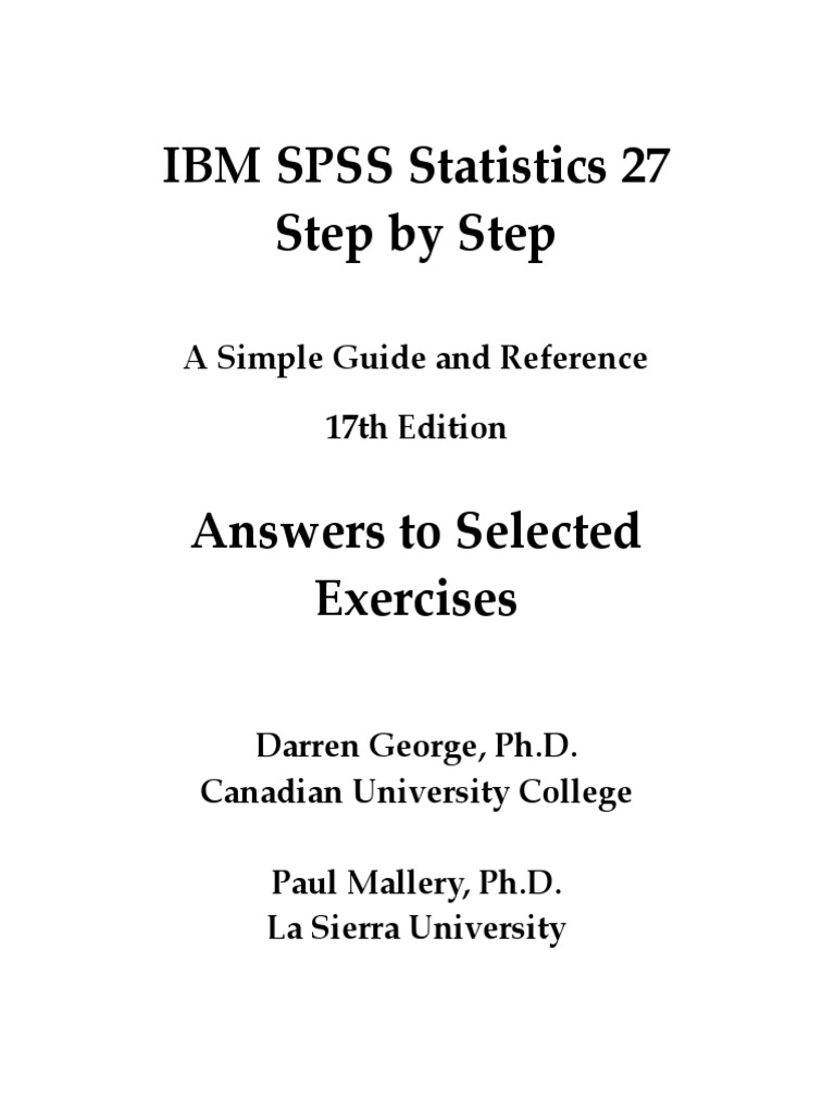 SPSS Statistics 27 Step by Step Answers To Selected Exercises | PDF