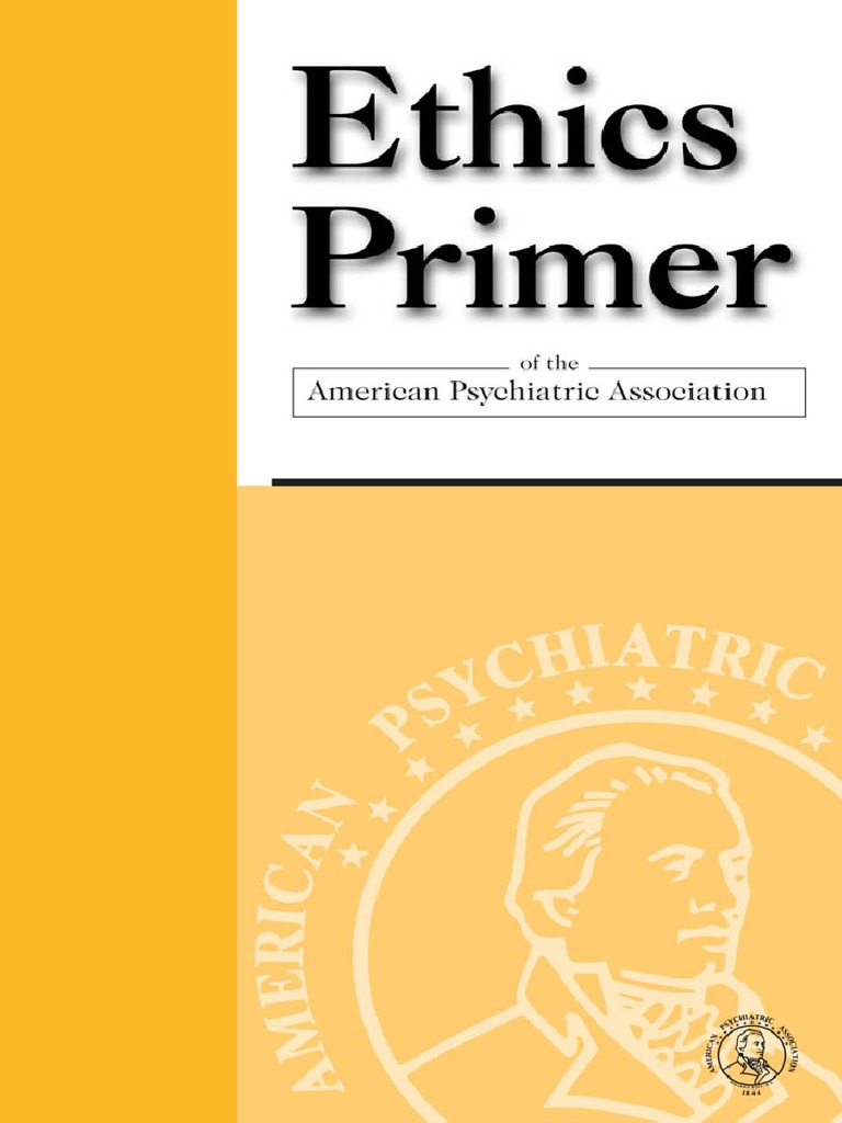 American Psychiatric Association, Susan C. Jenkins - Ethics Primer of ...