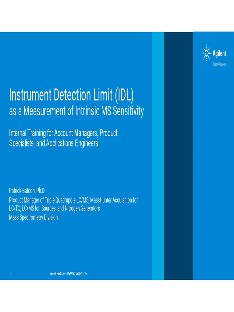 Instrument Detection Limit For LCMS - Internal Training | PDF ... Instrument Detection Limit For LCMS - Internal Training | PDF ...