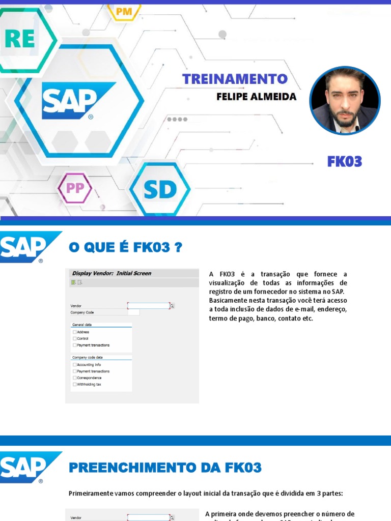 SAP - FK03 - Fornece A Visualização Informações de Registro de ...