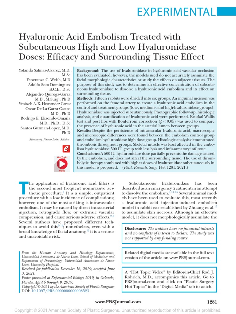 Hyaluronic Acid Embolism Treated With Subcutaneous High and Low Hyaluronidase Doses: Efficacy ...
