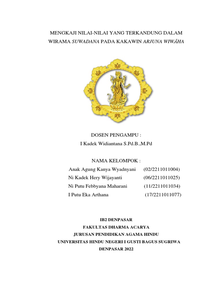 Mengkaji Nilai-Nilai Yang Terkandung Dalam Wirama Suwadana Pada Kakawin ...