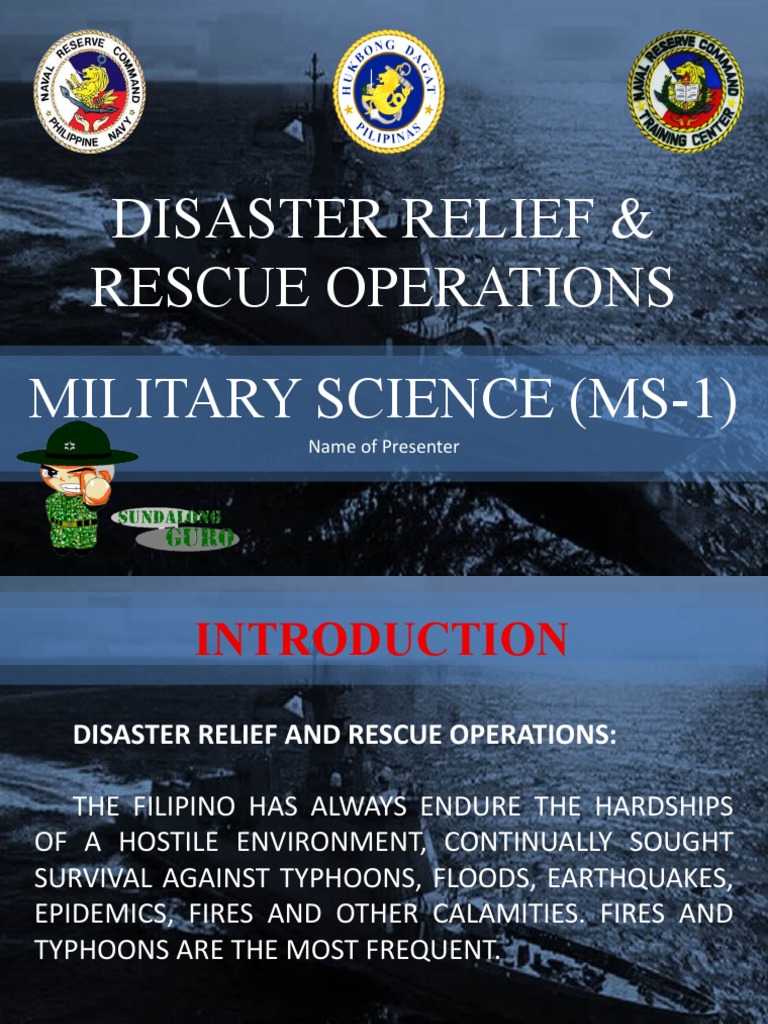 Disaster Relief and Rescue Operations: An Overview of the Philippine ...