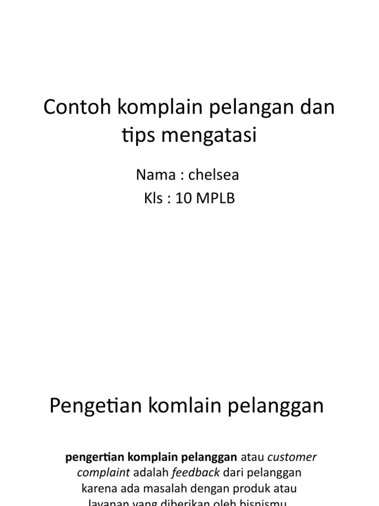 Contoh Komplain Pelangan Dan Tips Mengatasi Chelsea | PDF