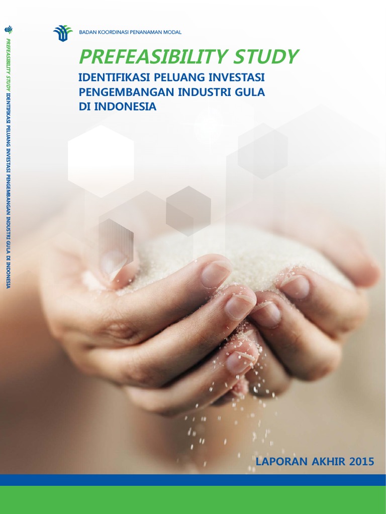 Peluang Investasi Sektor Industri Gula Di Indonesia 2015 | PDF