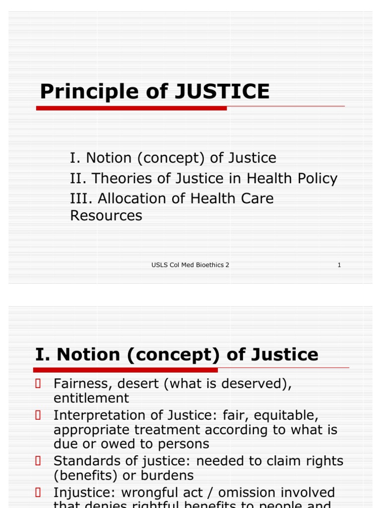 Principle of JUSTICE | PDF | Bioethics | Justice