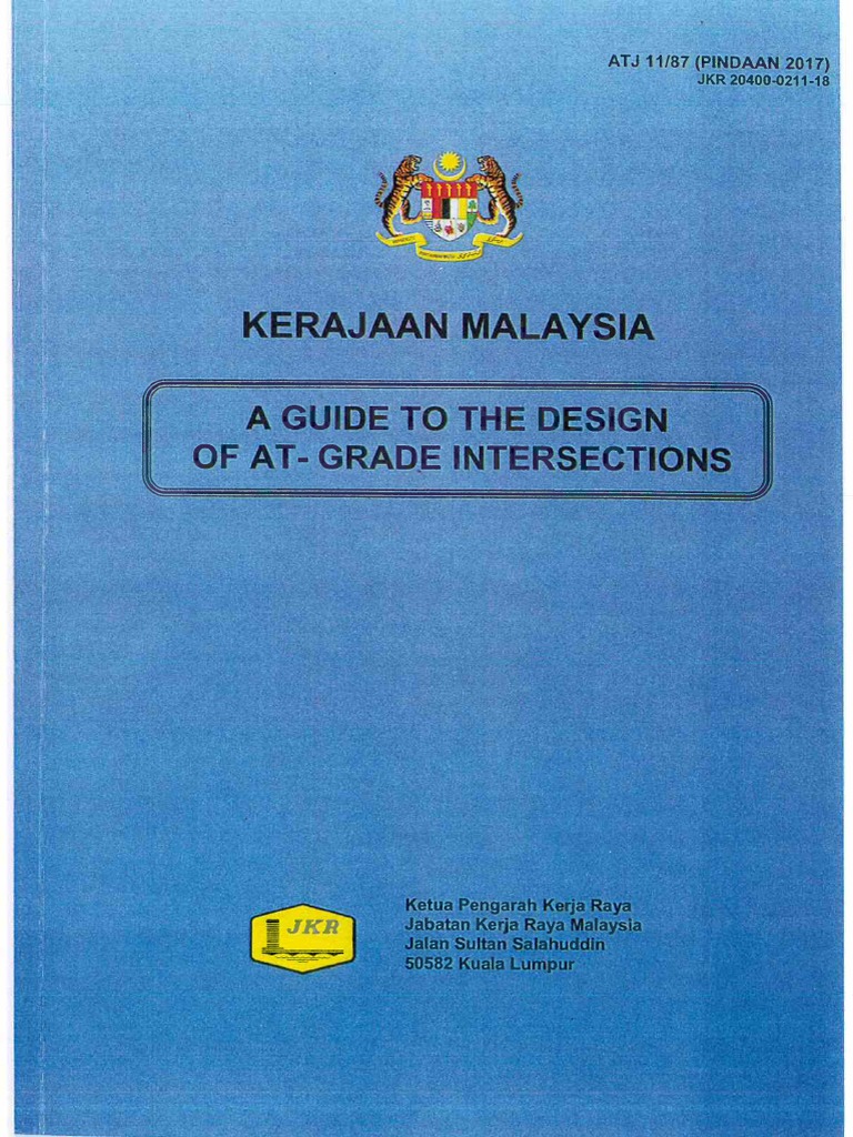 OCR ATJ 11 87 (PINDAAN 2017) - A Guide To The Design of At-Grade ...