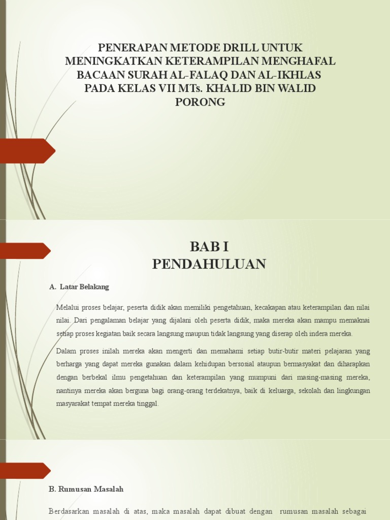 Penerapan Metode Drill Untuk Meningkatkan Keterampilan Menghafal Bacaan ...
