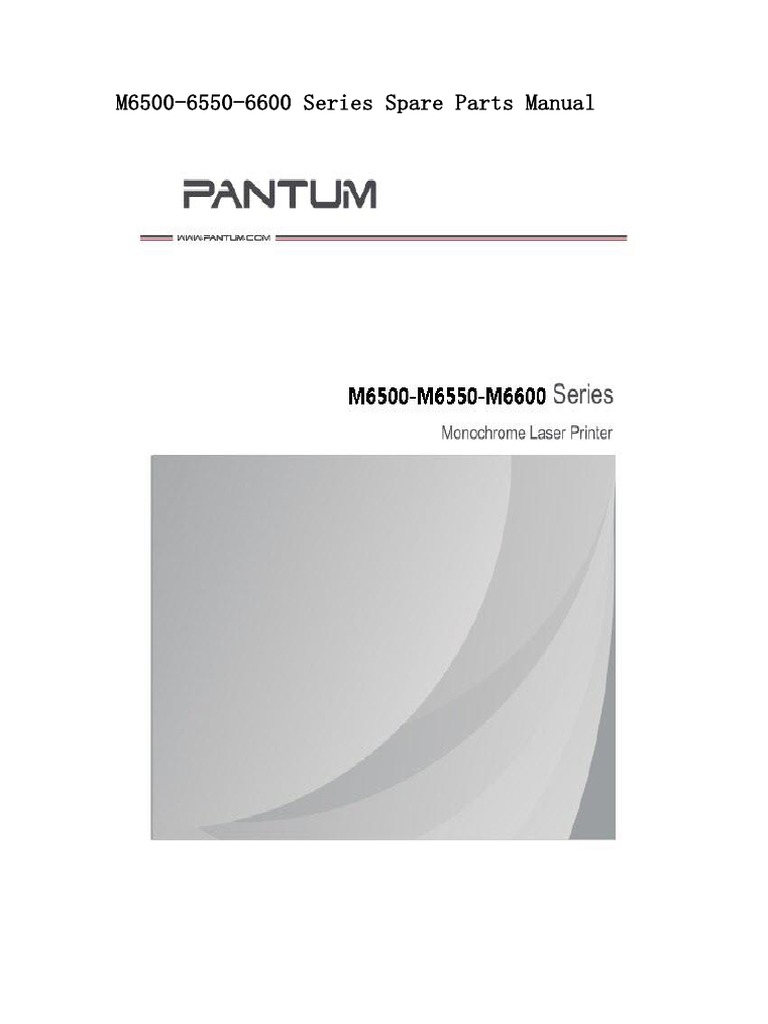 Pantum-M6500-6550-6600 Series Spare Parts Manual | PDF | Electrical Engineering | Computer Hardware