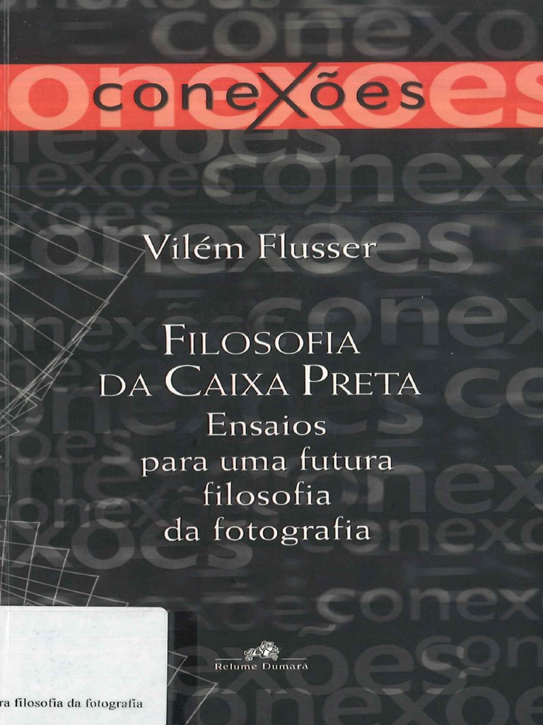 Filosofia Da Caixa Preta | PDF