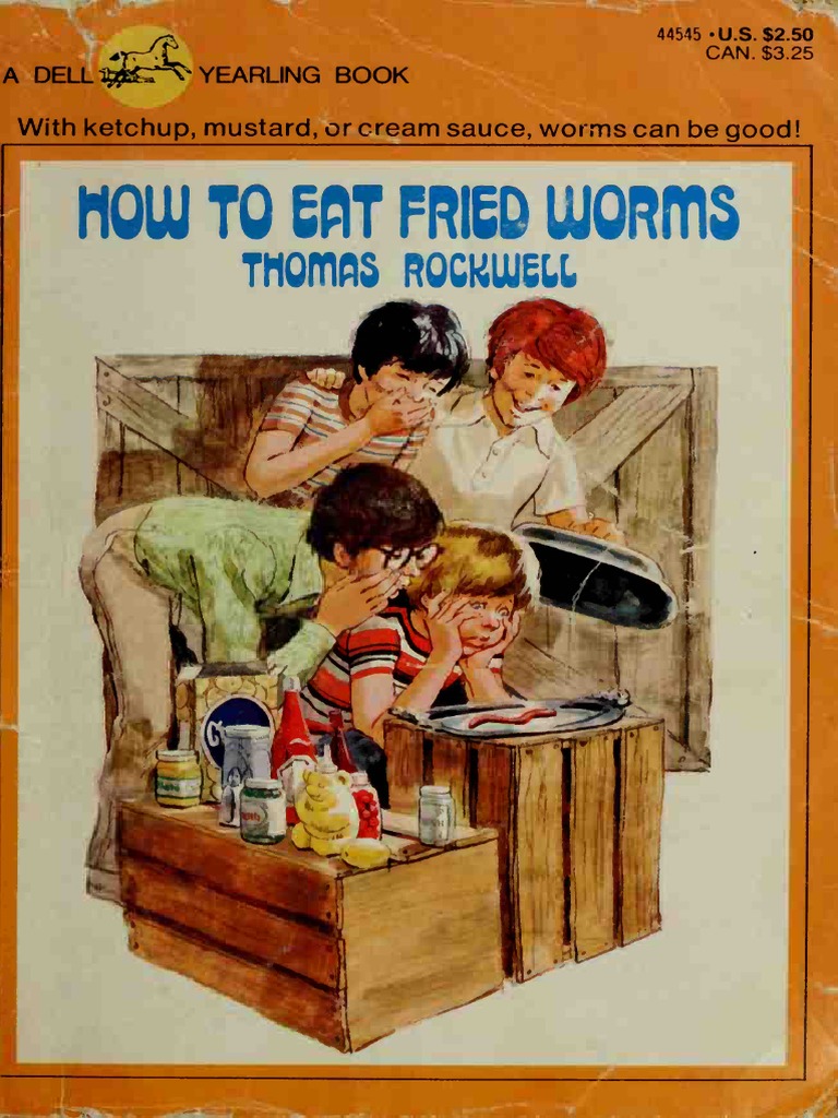Vdocuments - MX How To Eat Fried Worms 588225e14eaeb | PDF