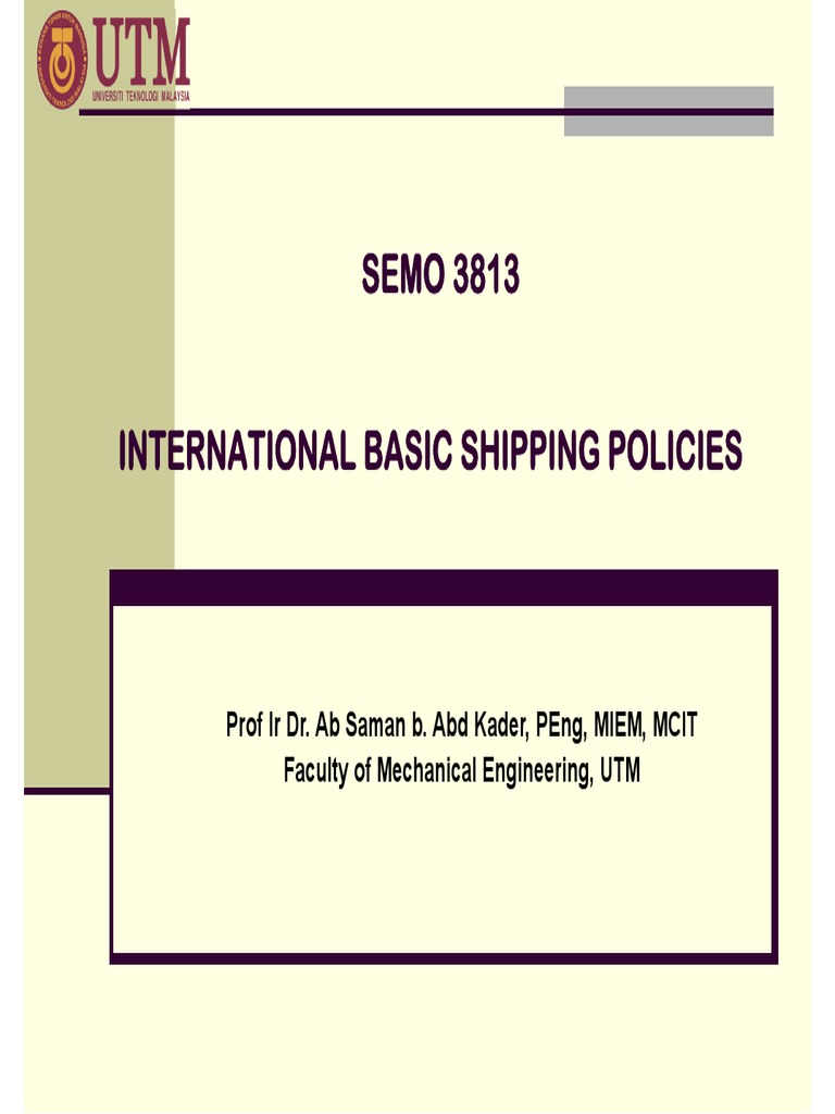 SEMO 3813 - Week 2 - Basic Shipping Policies | PDF | Cargo | Freight ...