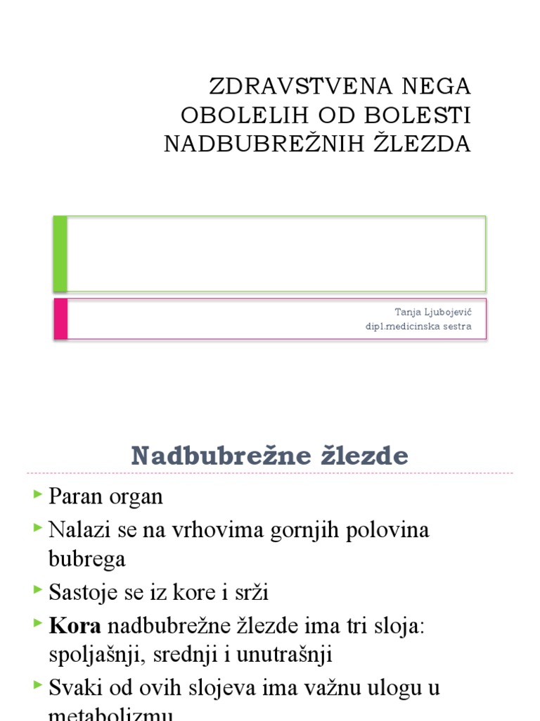 Zdravstvena Nega Obolelih Od Bolesti Nadbubrežnih Žlezda | PDF