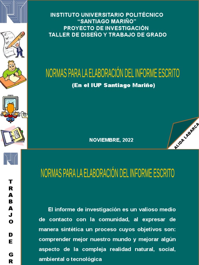 Normas para La Elaboración Del Informe de Proyecto y Trabajo de Grado ...