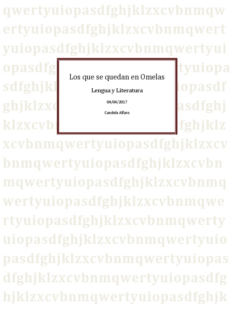 Los Que Se Quedan en Omelas - Ensayo 2017 | PDF | Felicidad | Moralidad