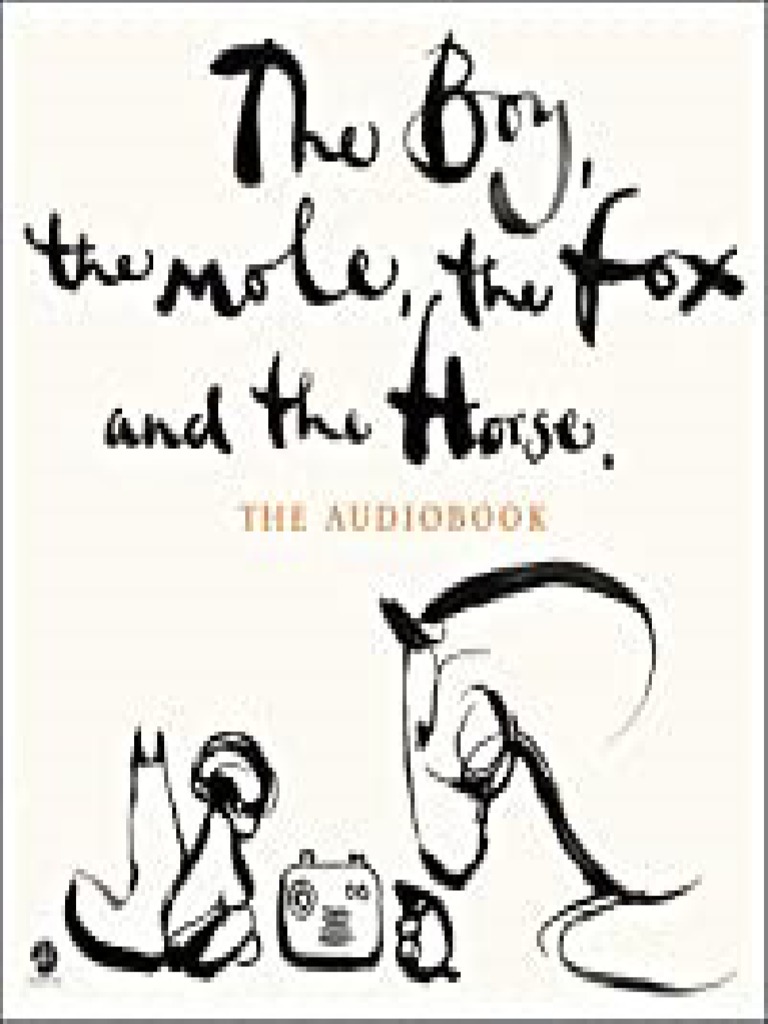 The Boy The Mole The Fox and The Horse | PDF