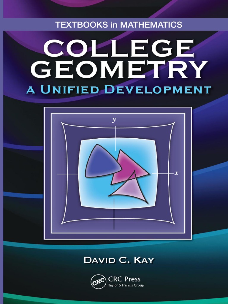 College Geometry A Unified Development (David C. Kay) | PDF | Line ...