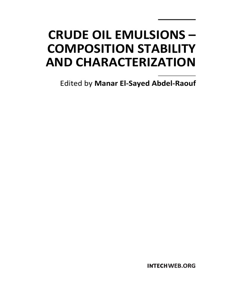 Crude Oil Emulsions Composition Stability | PDF | Emulsion | Oil Refinery