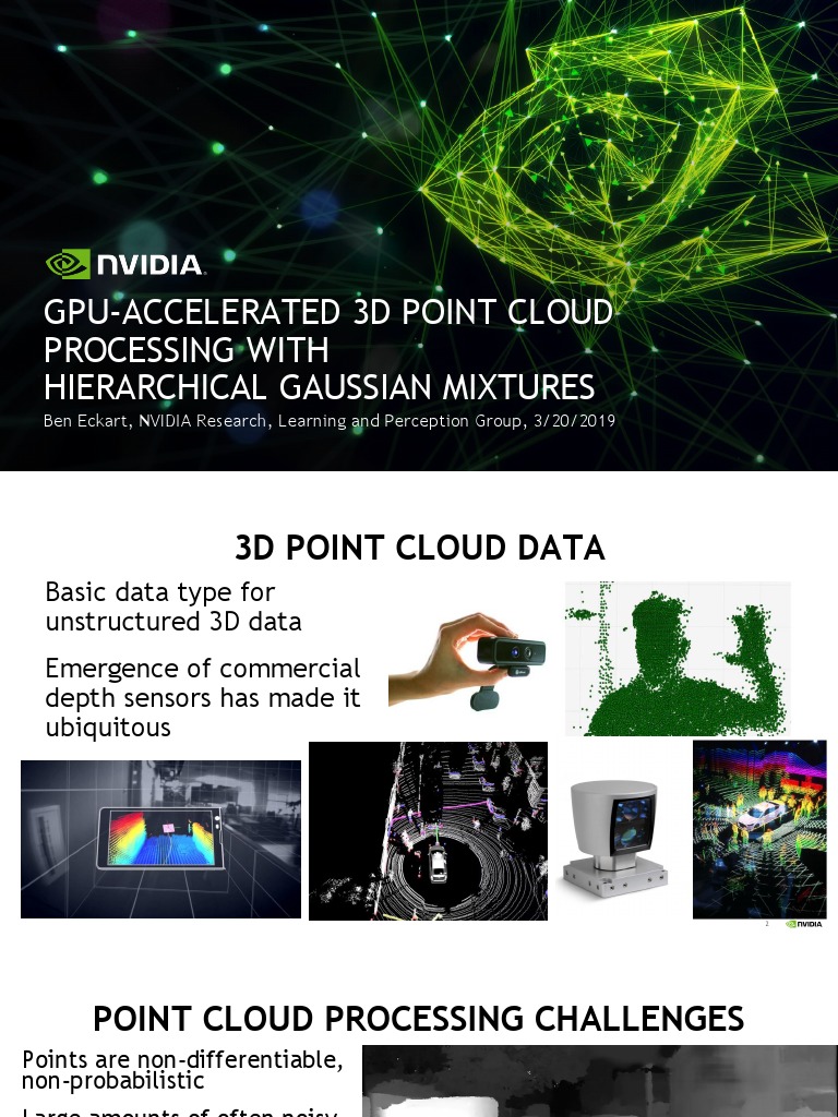 s9623 Gpu Accelerated 3d Point Cloud Processing With Hierarchical Gaussian Mixtures | PDF