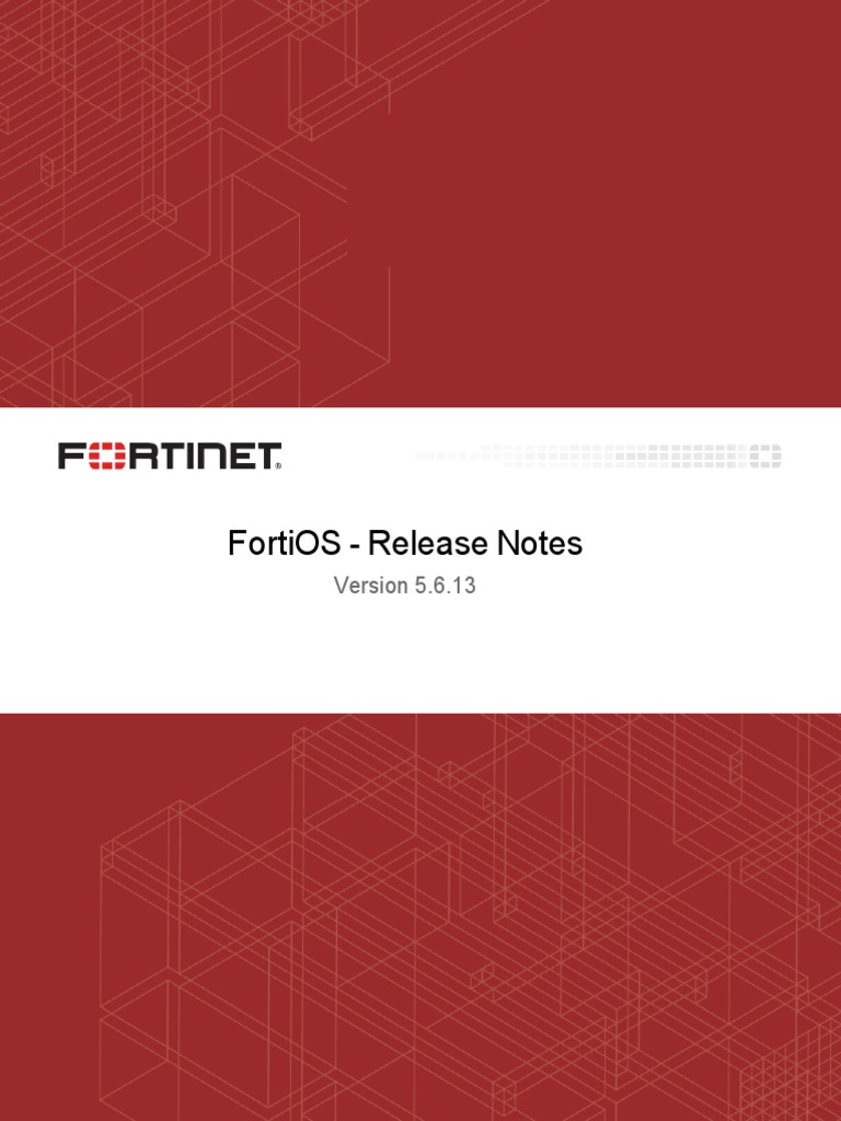 Fortios v5.6.13 Release Notes | PDF | Transport Layer Security | Safari ...