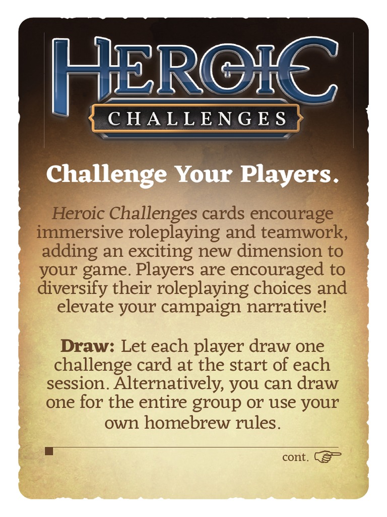 Heroic Challenges Encourage Roleplaying and Teamwork | PDF