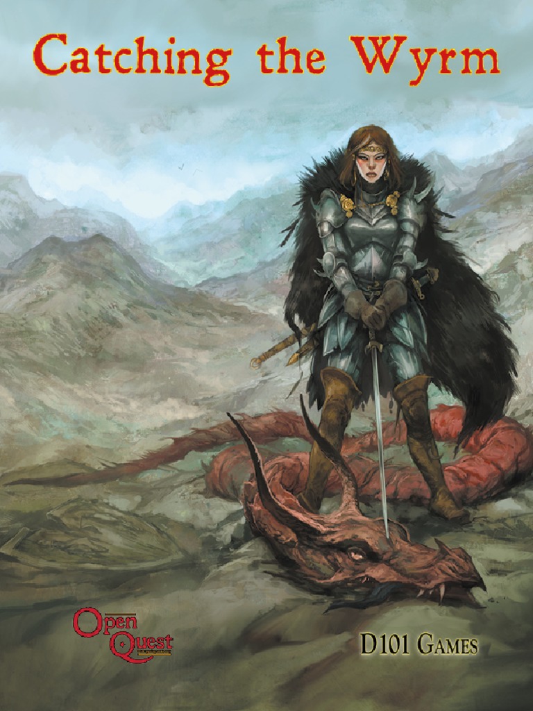 OPENQUEST Catching the Wyrm [2022] | PDF | Dragon