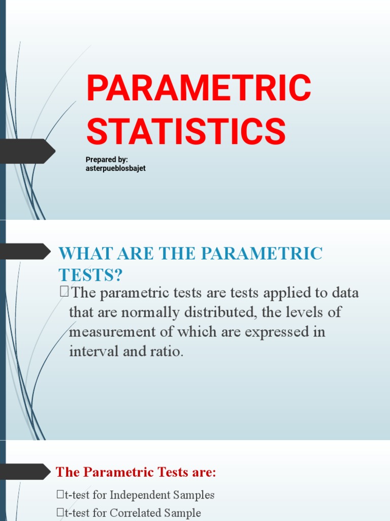 Parametric Statistics | PDF | Student's T Test | Skewness