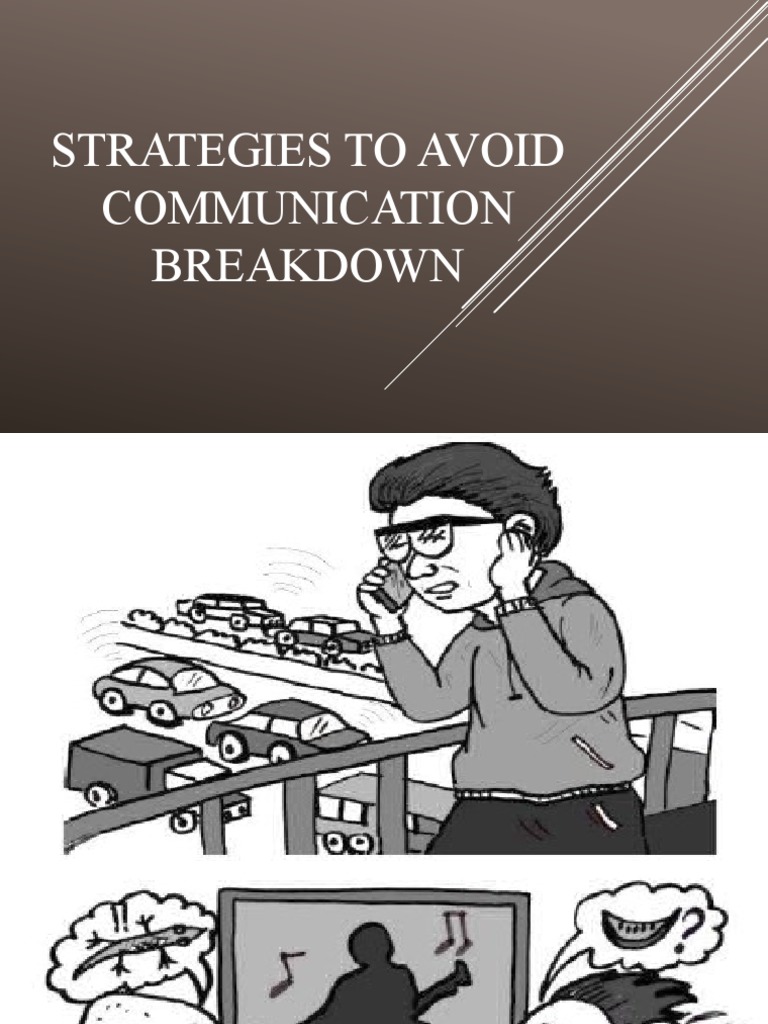 Strategies to Avoid Communication Breakdown | PDF | Communication ...