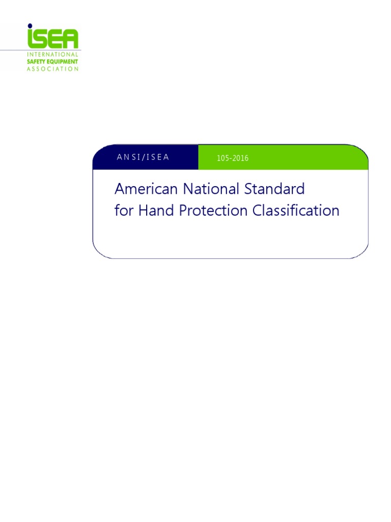 ANSI ISEA 105-American National Standard For Hand Protection ...