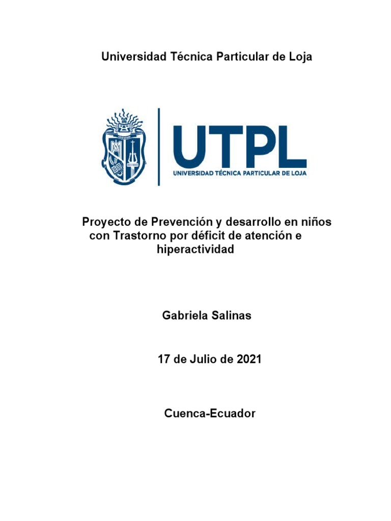 Proyecto TDAH | PDF | Desorden hiperactivo y deficit de atencion | Atención