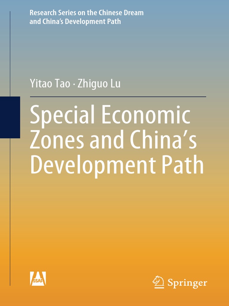 Special Economic Zones and China's Development Path: Yitao Tao Zhiguo Lu | PDF
