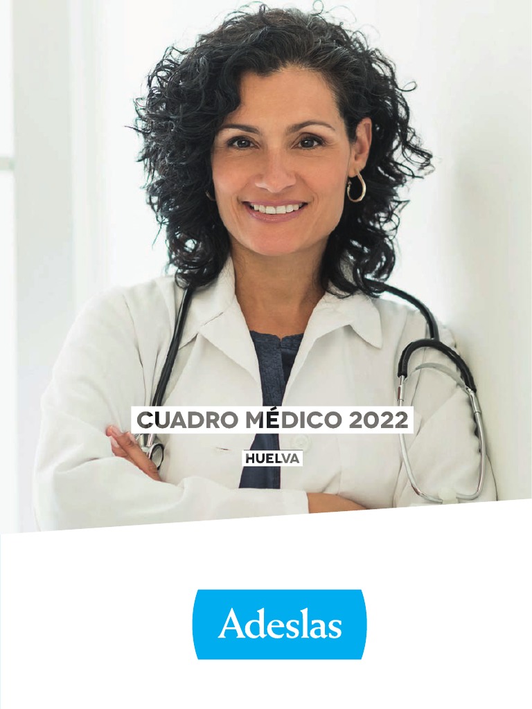 Cuadro Médico Adeslas Huelva | PDF | Pediatría | Hospital