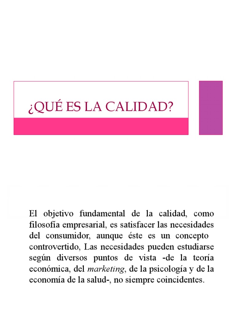 Qué Es La Calidad | PDF | Calidad (comercial) | Producto (Negocio)