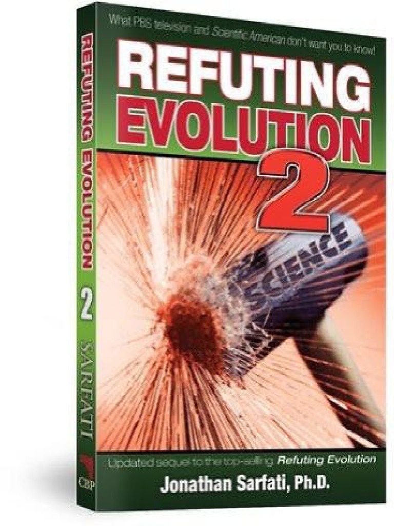 Refuting Evolution 2 - Jonathan Sarfati | PDF | Creationism | Intelligent Design
