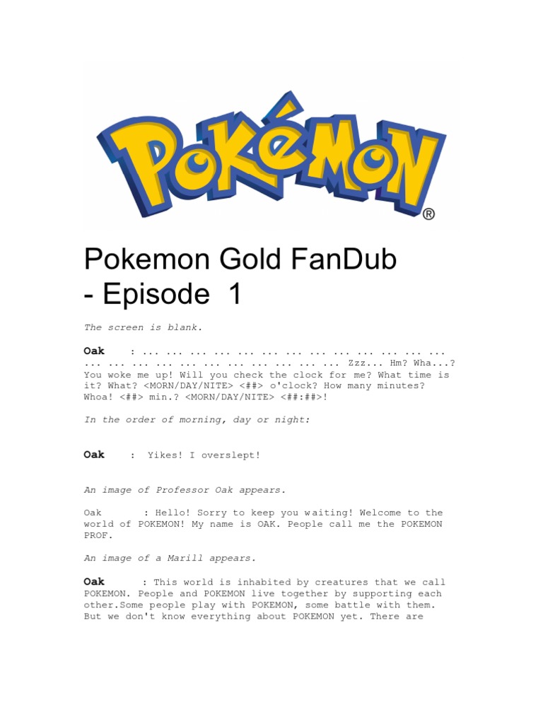 Episode 1 Script 2.0 | PDF | Pokémon | Nintendo Franchises
