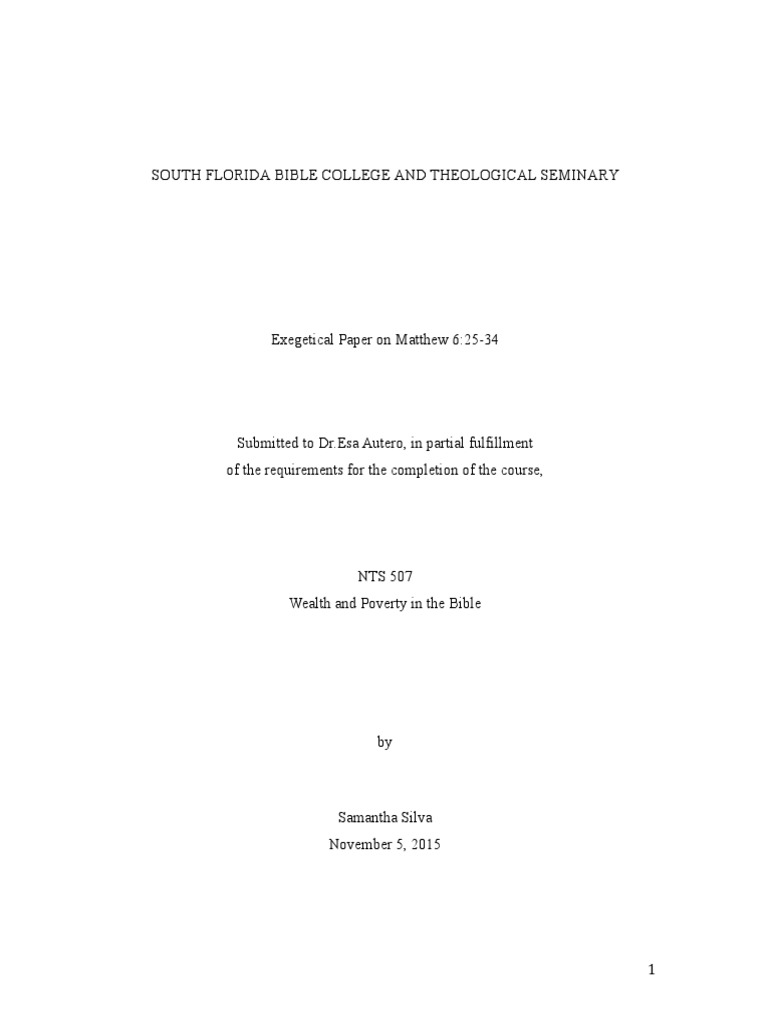 Exegetical Paper On Matthew 6.25-34 | PDF | Gospel Of Matthew | Jesus