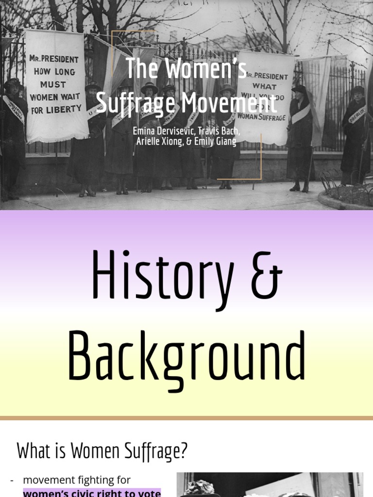 Pols Proj 3 - Womens Suffrage Movement | PDF | Women's Suffrage ...