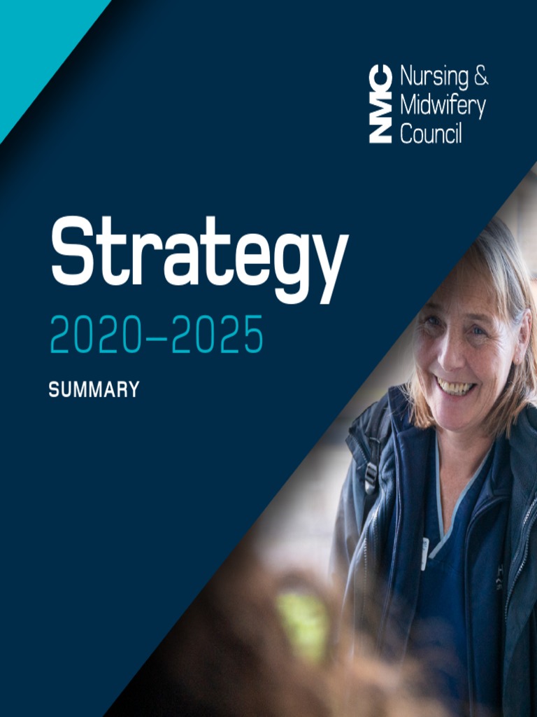 NMC Strategy Summary 2020-2025 | PDF | Nursing | Business