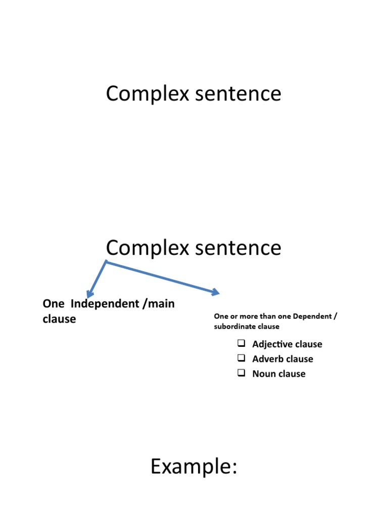 Complex Sentence | PDF | Adverb | Clause