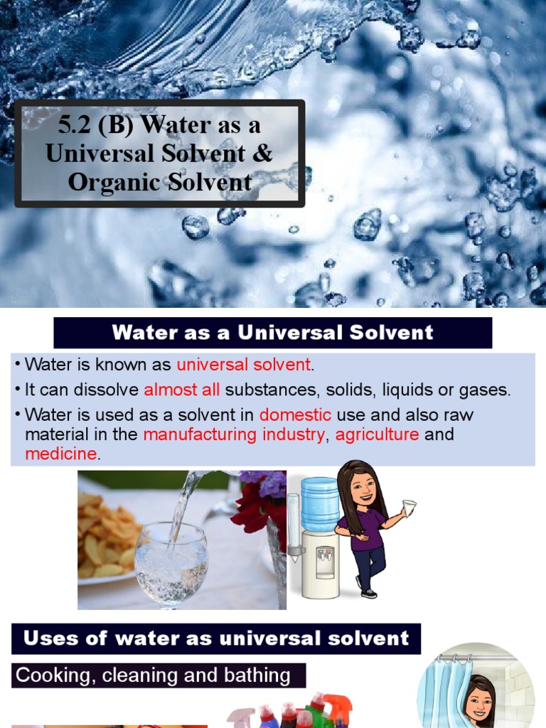 5.2 (B) Water As A Universal Solvent & Organic Solvent | PDF | Cooking ...