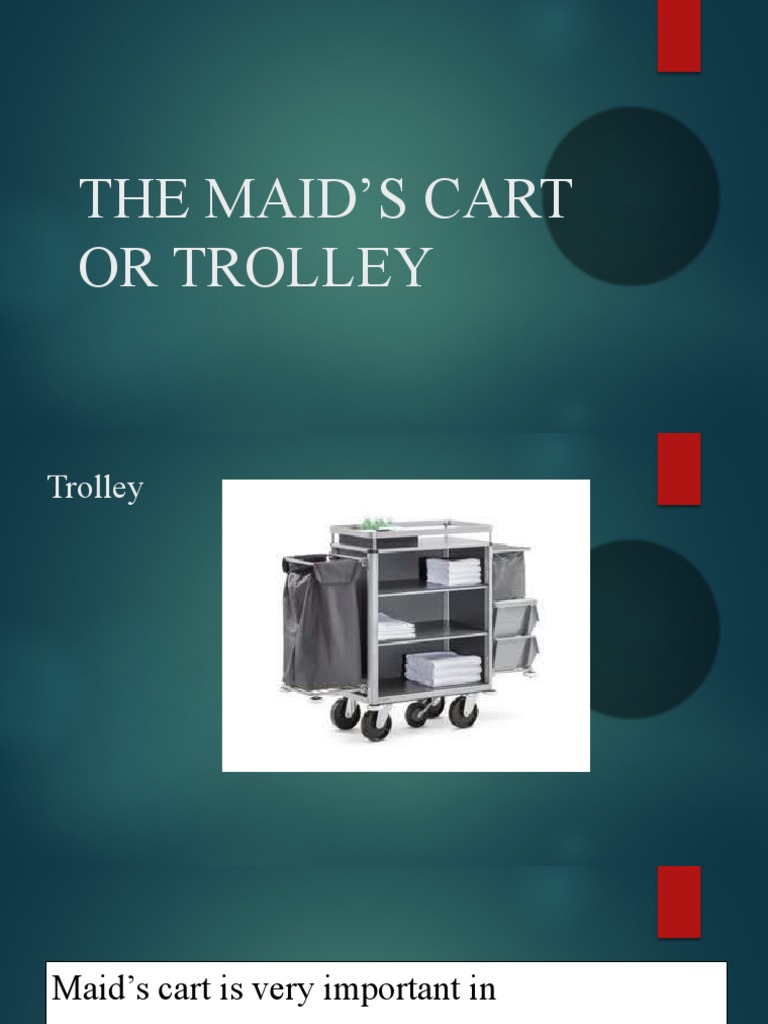 The Maid's Cart or Trolley | PDF | Housekeeping | Bathroom